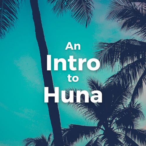 An Introduction To Huna & Beyond - Performance Partnership